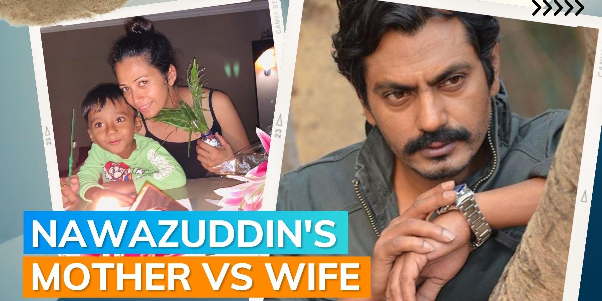 Nawazuddin Siddiqui‘s mother files police complaint against his wife Aaliya over property ...