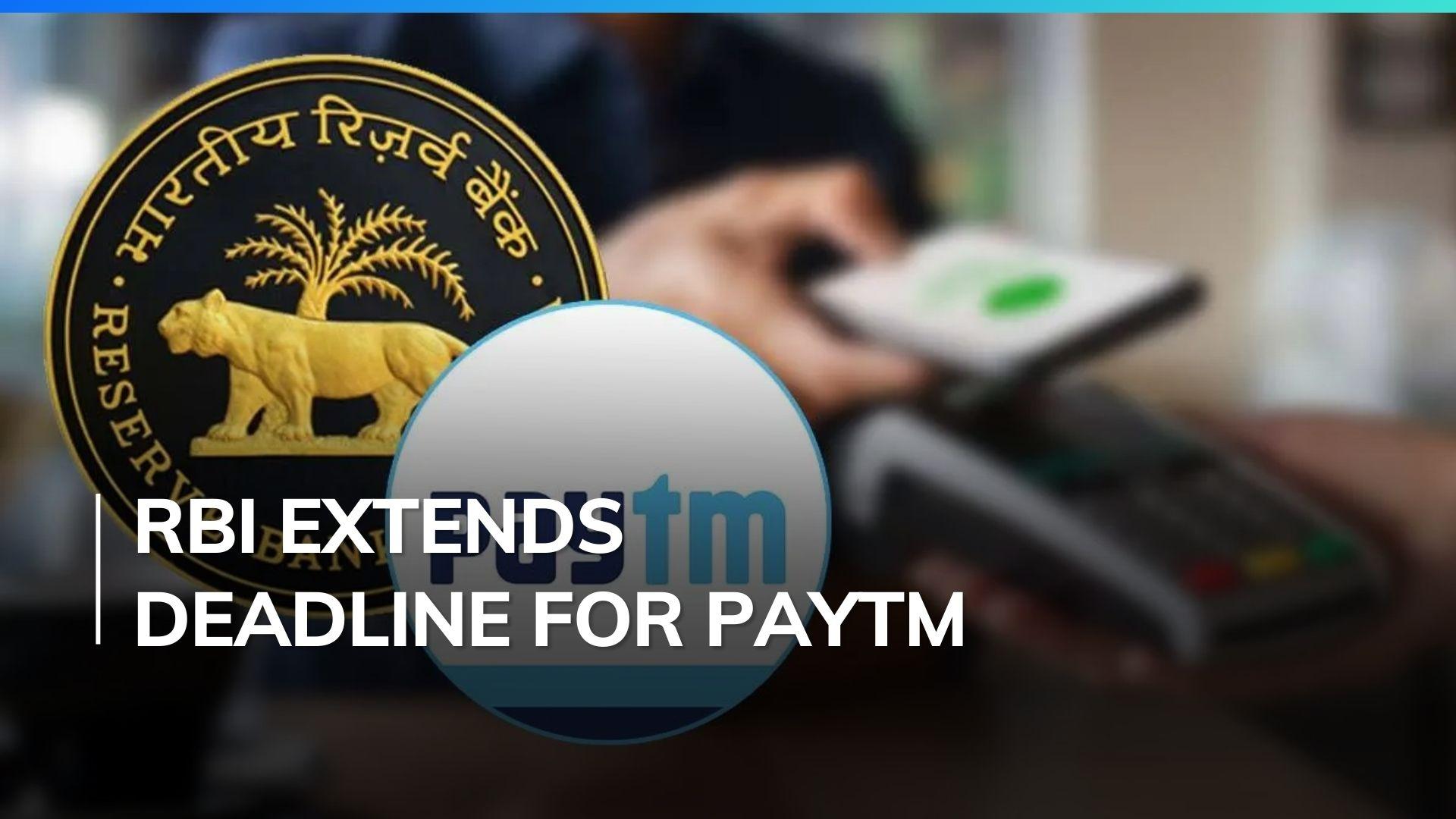 RBI extends deadline for Paytm Payments Bank by 15 days until March 15 ...