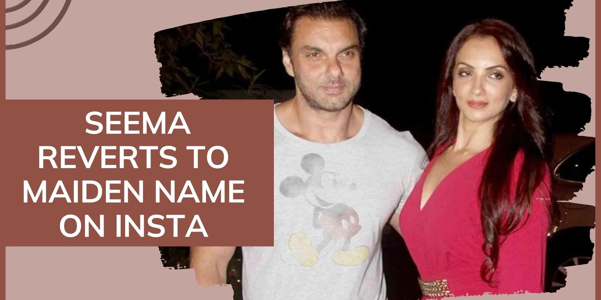 Seema Khan changes her name on Instagram after filing for divorce with Sohail Khan | Editorji