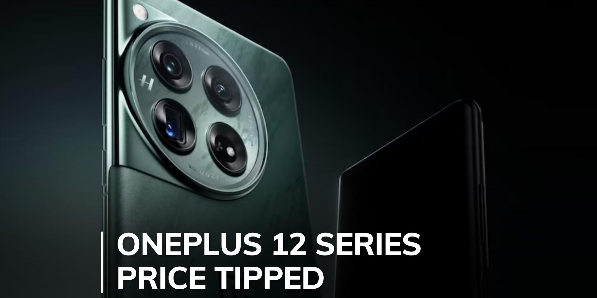 OnePlus 12 and OnePlus 12R price in India leaked: Check full details ...