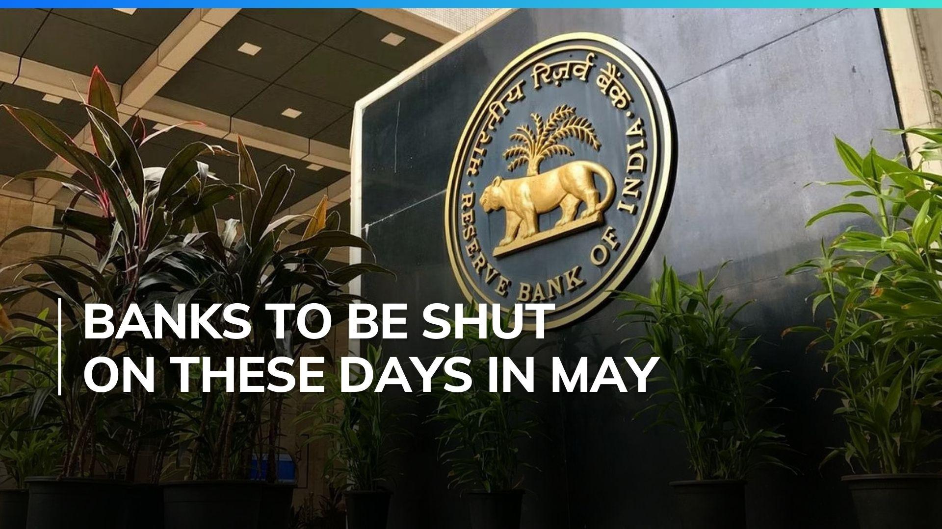 May 2024 bank holidays: Important dates to note for banking activities ...