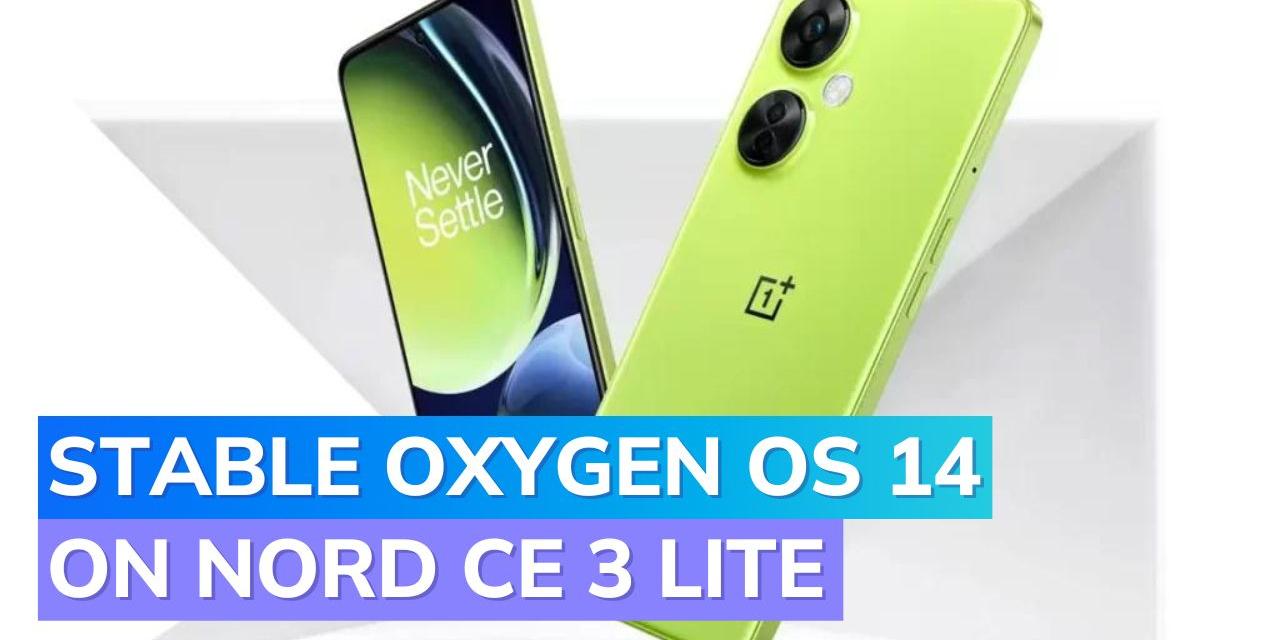OnePlus Nord CE 3 Lite receives stable OxygenOS 14 update in India | Editorji