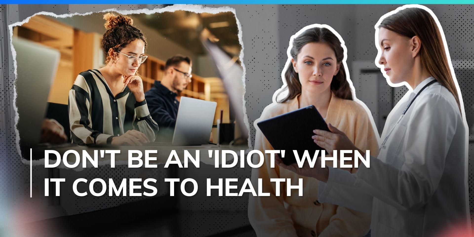 IDIOT syndrome: Know how ‘googling’ your health condition can worsen ...