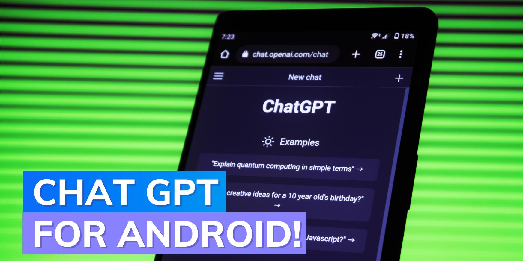 OpenAI‘s ChatGPT arrives on Android: pre-registration begins on Play ...