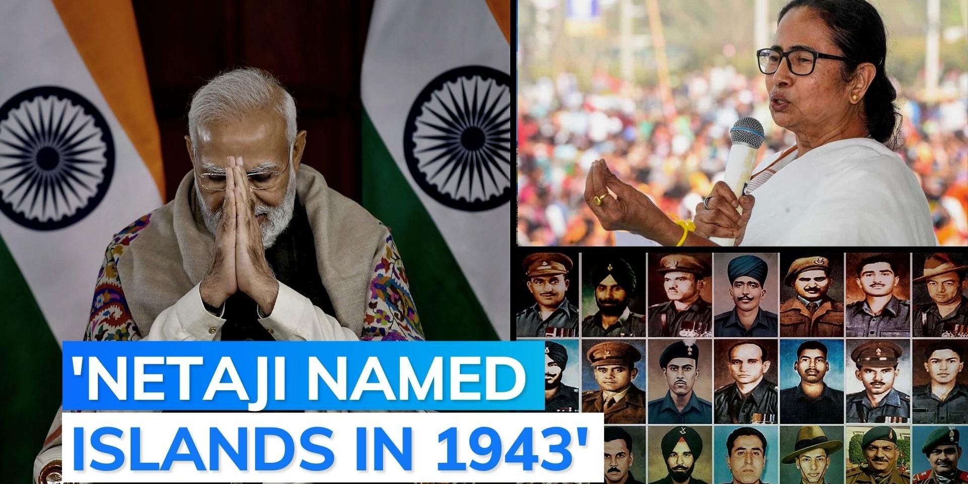 Renaming of Andaman islands only to ‘gain popularity’, Mamata Banerjee targets PM Modi | Editorji