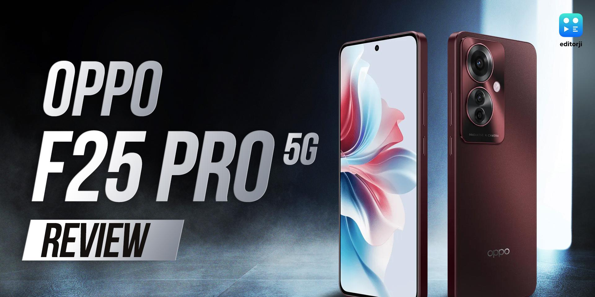 Oppo F25 Pro 5G Review: Best phone under Rs 25,000? Check specs, price ...
