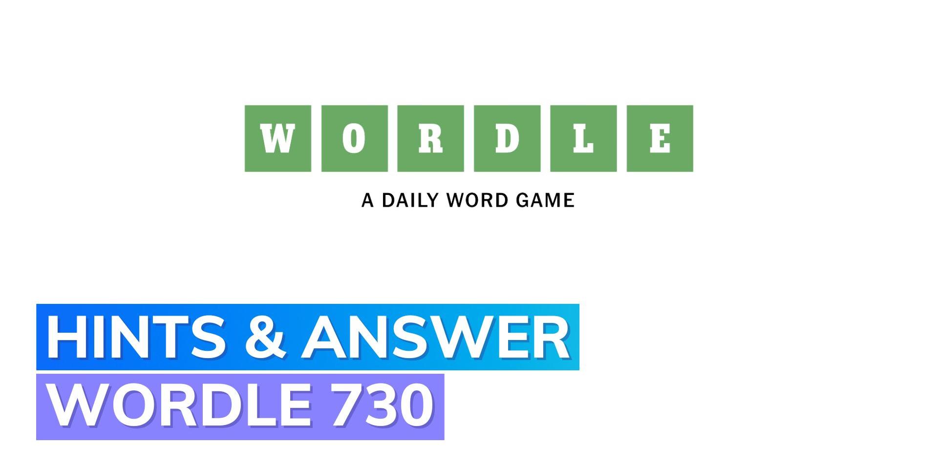 Wordle 730 hints and answers June 19: What is the Wordle word Today for 730? | Editorji