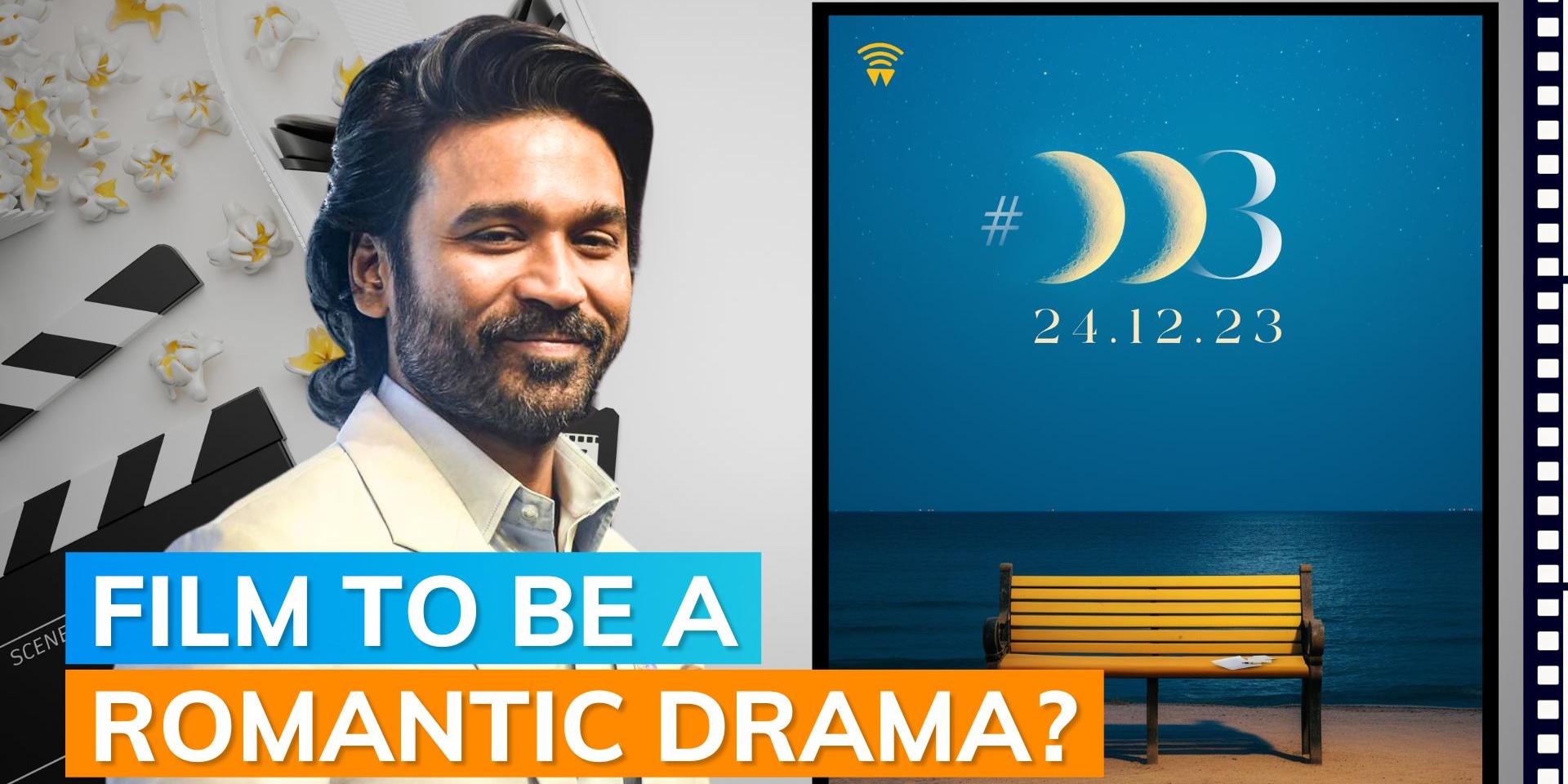 Dhanush shares poster of his third directorial; film to release on this date | Editorji