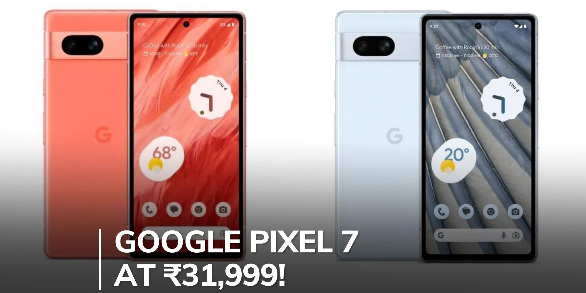 Google Pixel 7 price slashed to Rs 31,999: Check full details | Editorji
