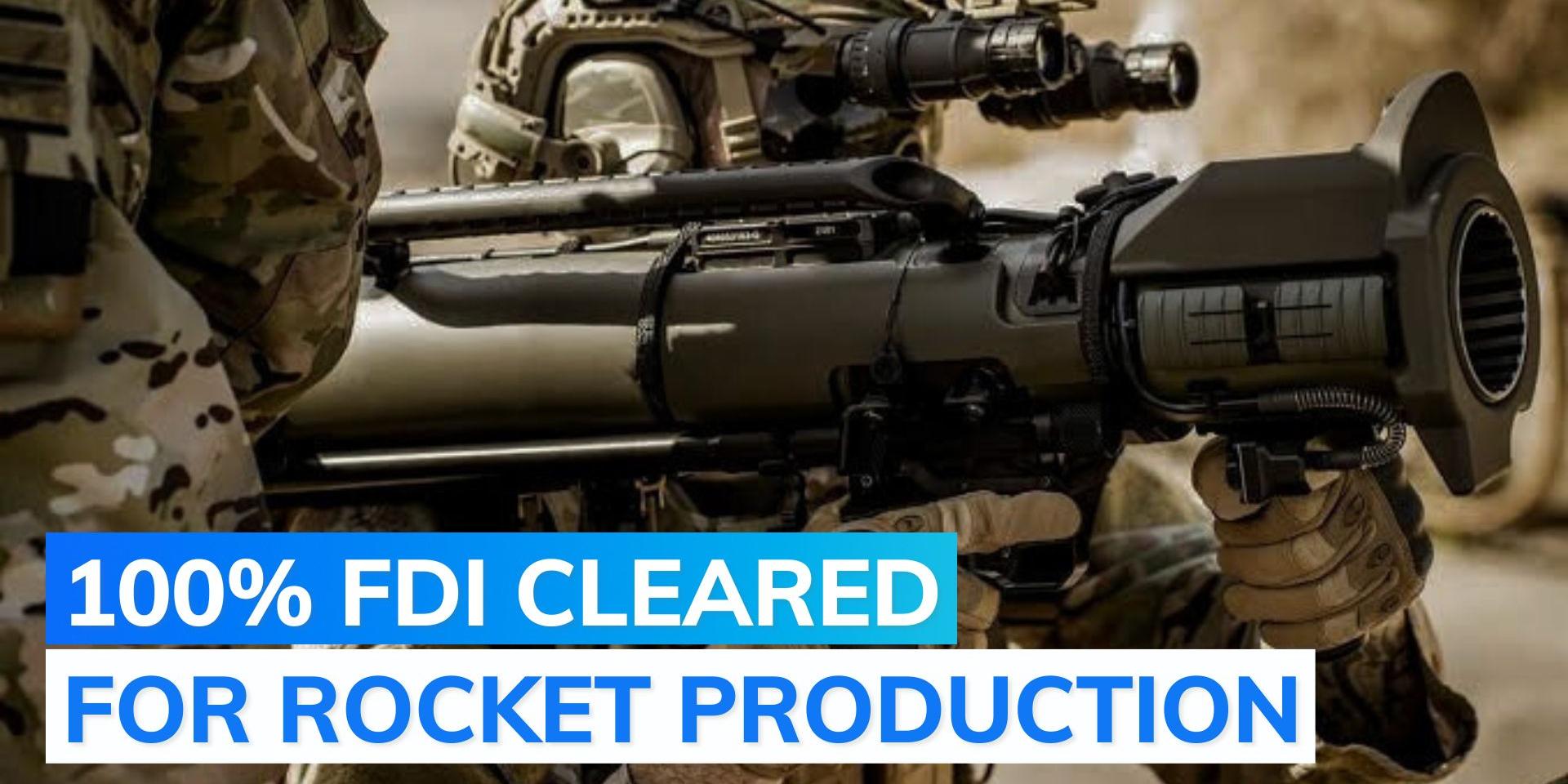 Government clears first 100% FDI in defence project to manufacture ...