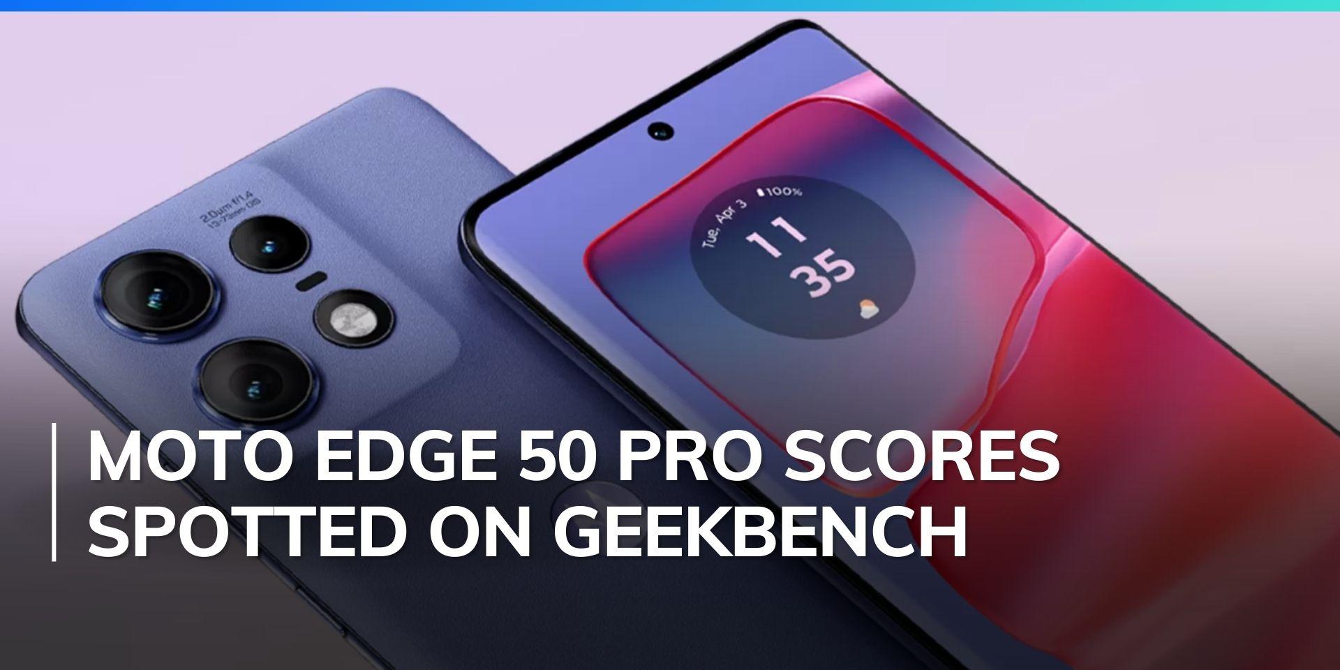 Moto Edge 50 Pro scored on Geekbench ahead of India launch, Snapdragon ...