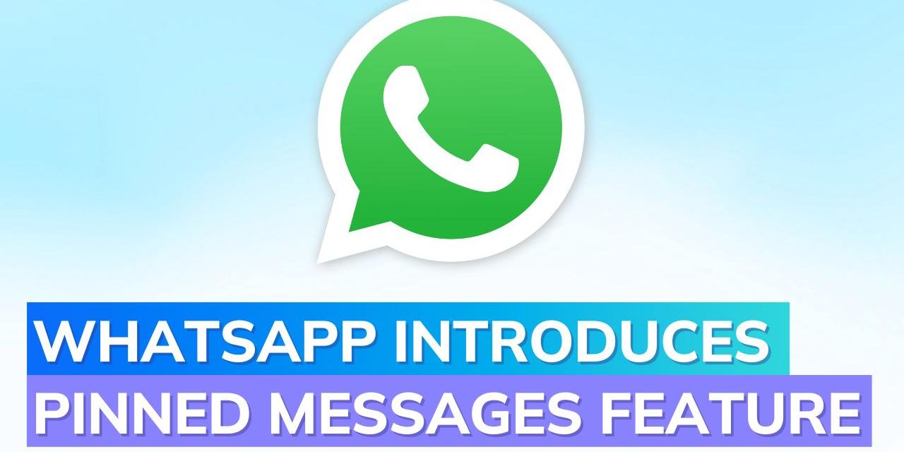 WhatsApp rolls out pinned messages: Organise your chats and highlight ...