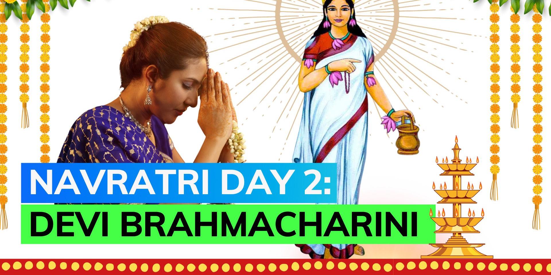 Navratri 2nd Day 2023: Importance and significance of Day 2 ...