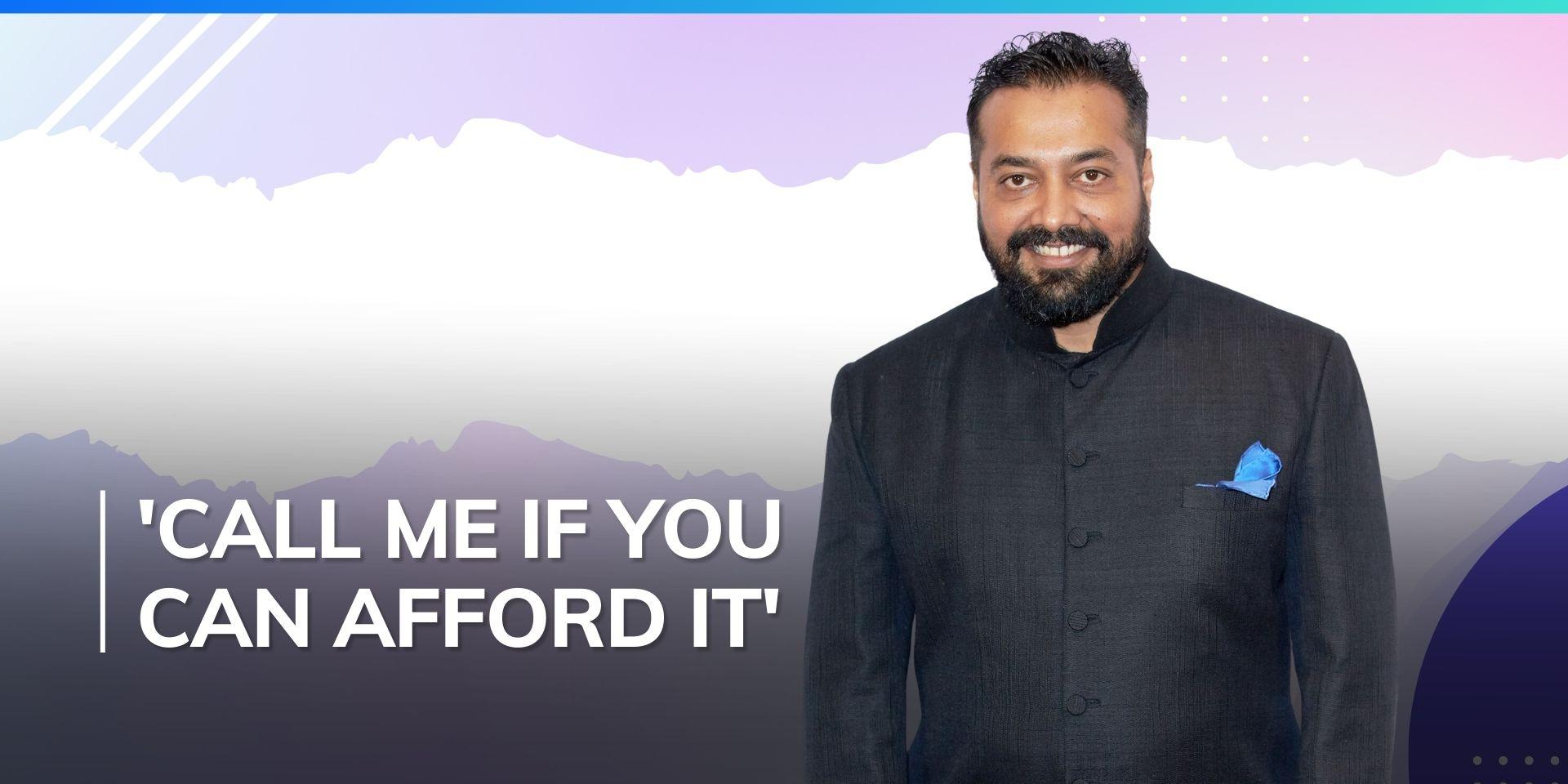 Anurag Kashyap won’t meet newcomers for free, puts up angry post ...