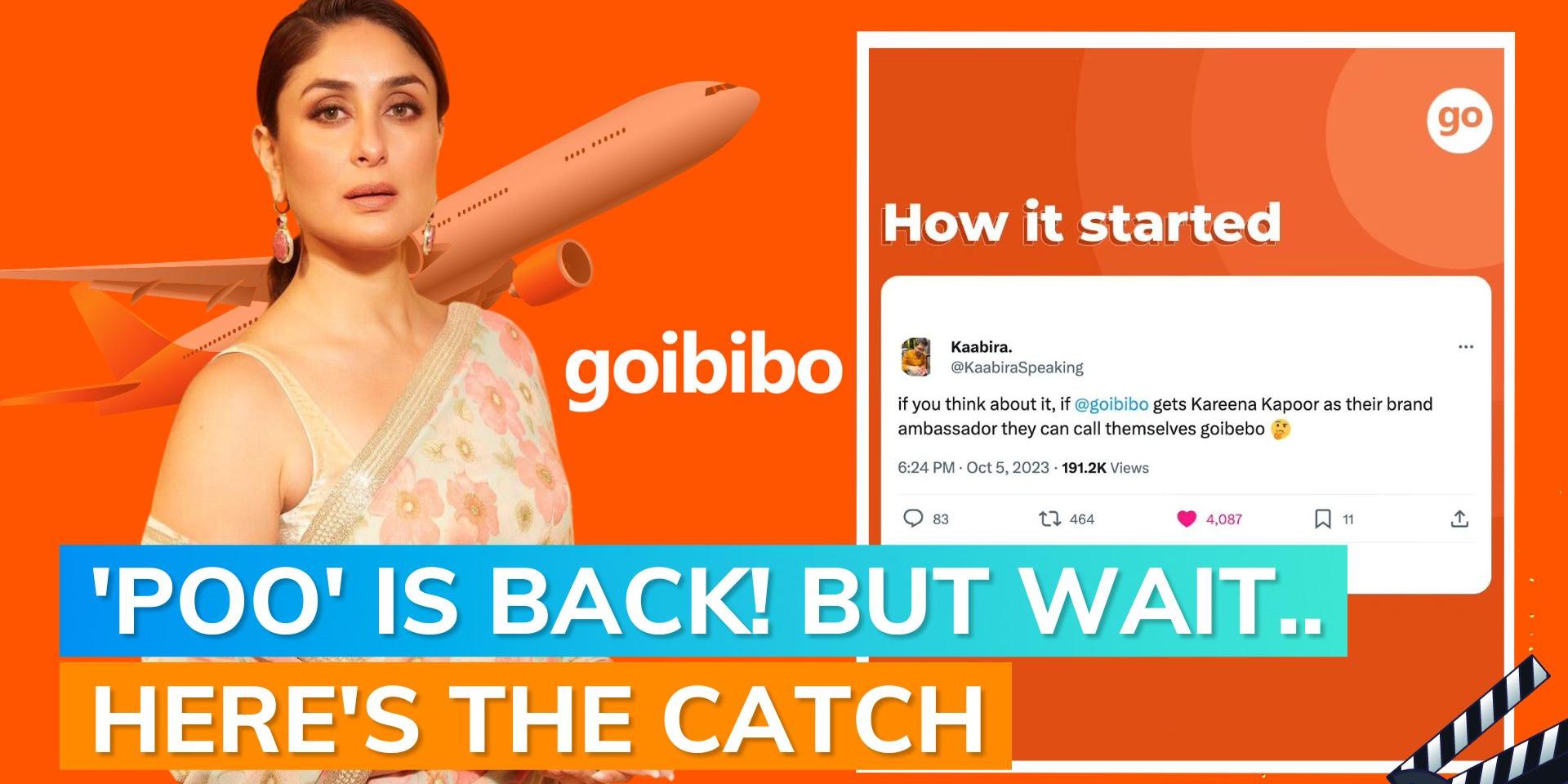Kareena Kapoor is back with her ‘Poo’ character in this Goibibo ...