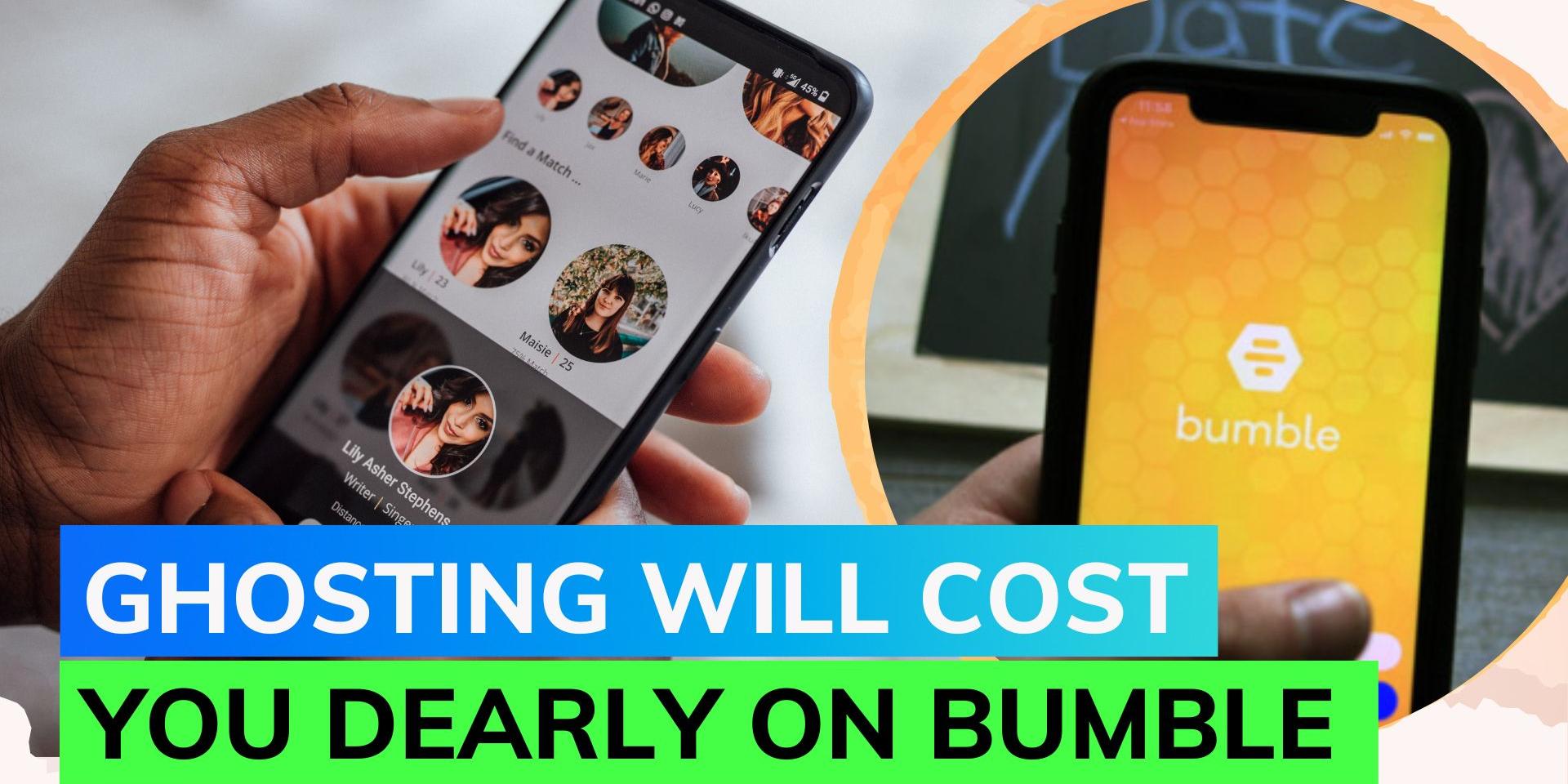 Bumble takes a stand against ghosting; users must explain or face ban | Editorji