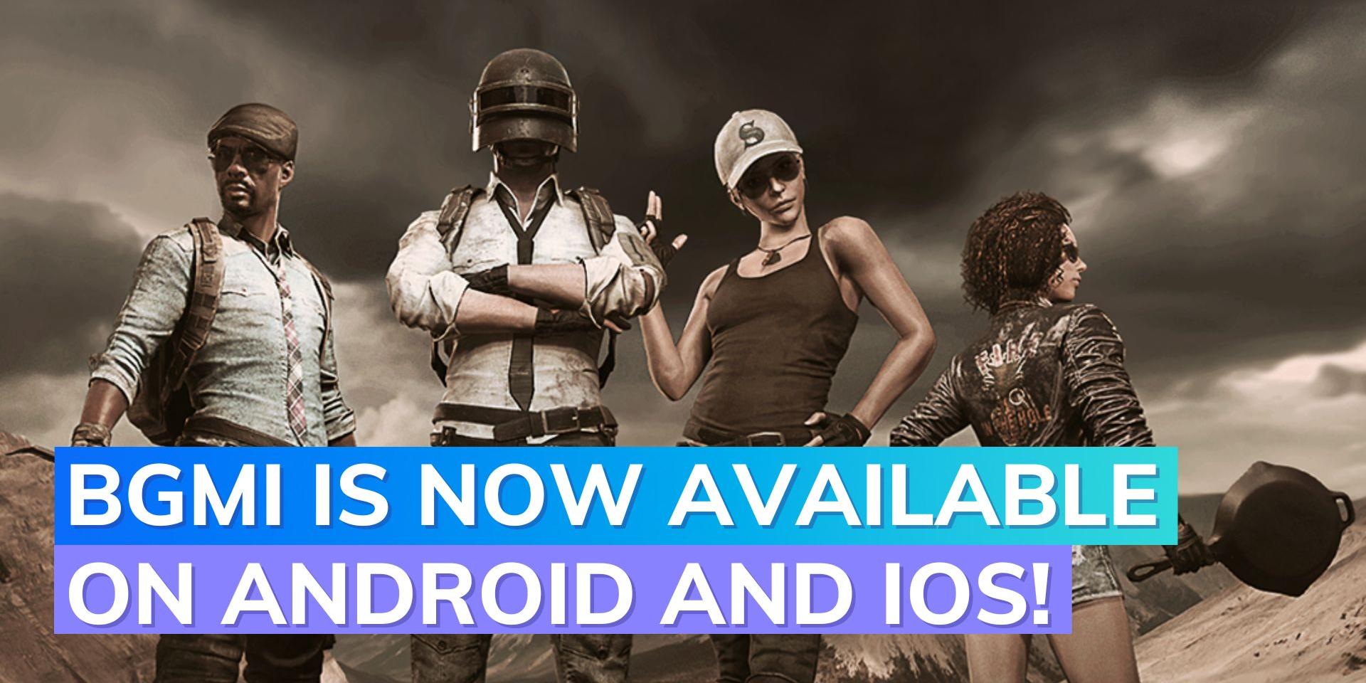 Battlegrounds Mobile India officially available on iOS and Andoird in ...