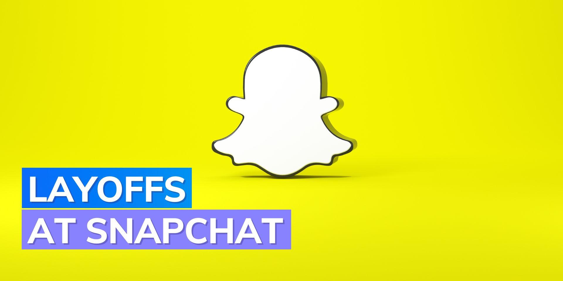 Snap plans to lay off 20 percent of its employees | Editorji