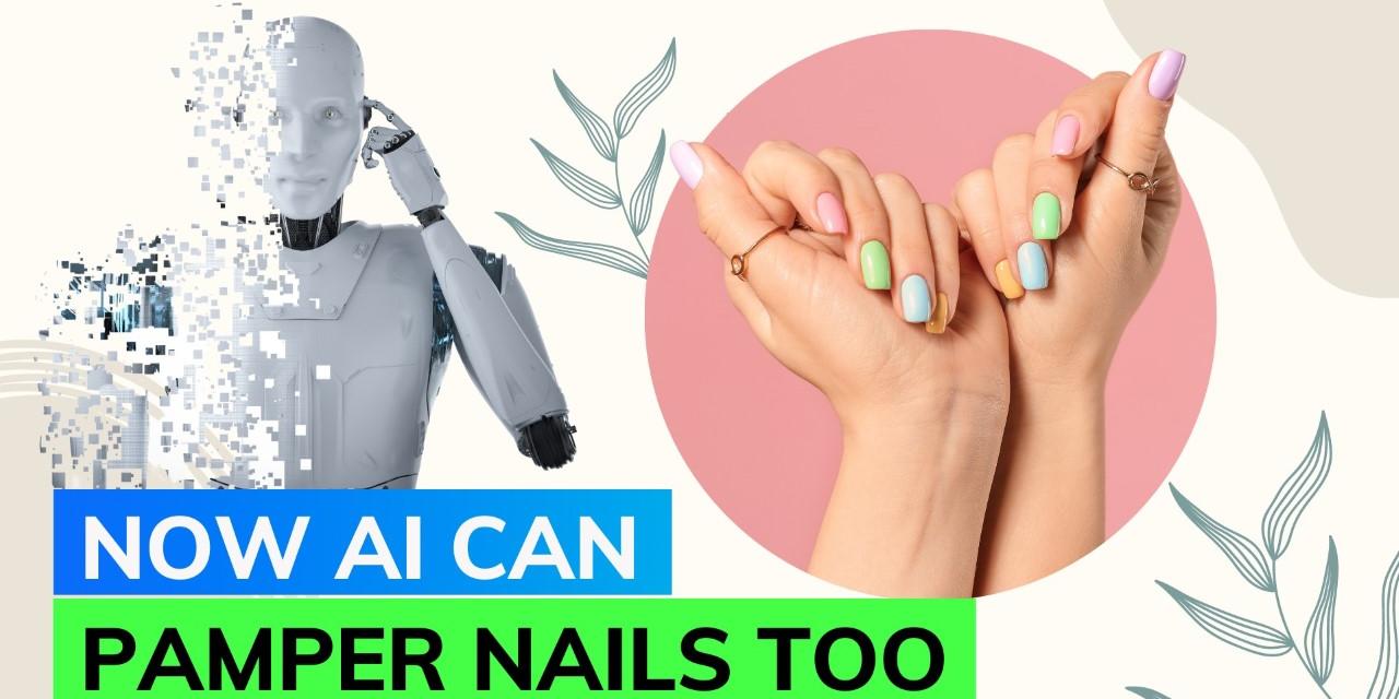 World‘s first robot manicure leaves people impressed | Editorji