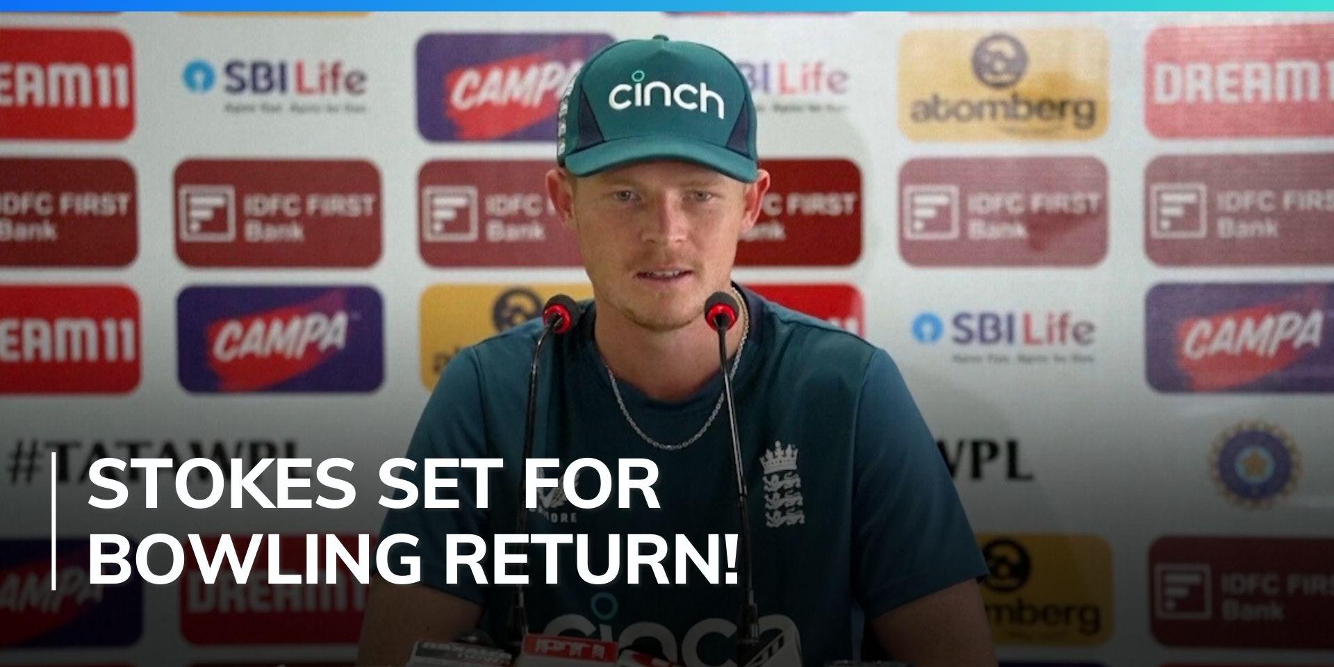 Video: England‘s Ollie Pope says there’s ‘definitely a chance’ Stokes ...