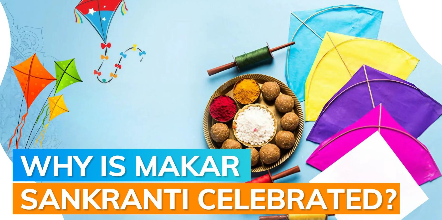 Makar Sankranti 2024: When is Makar Sankranti? Know its significance ...