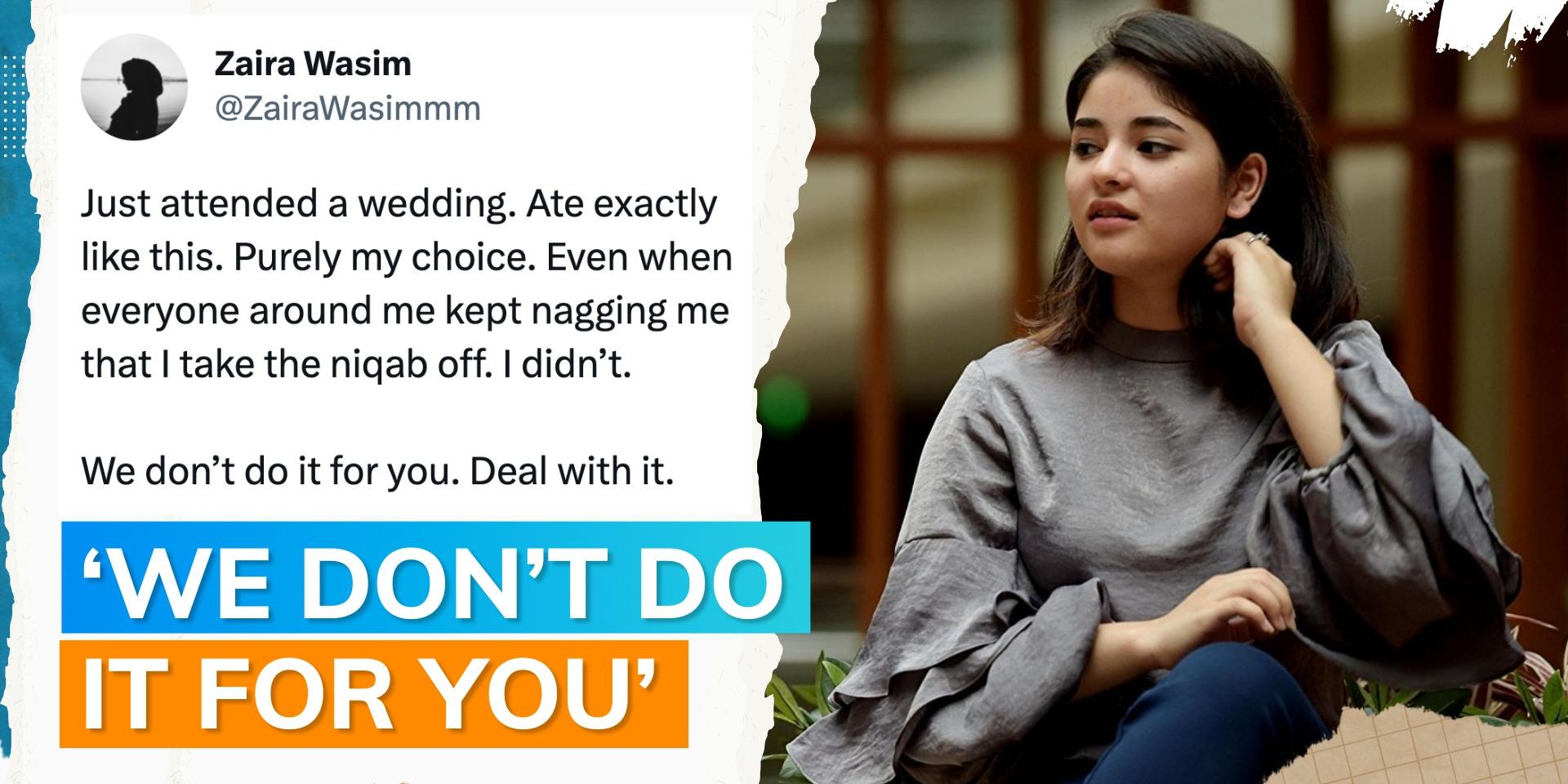 Zaira Wasim comes out in support of a woman eating food without removing her niqab: ‘Deal with ...