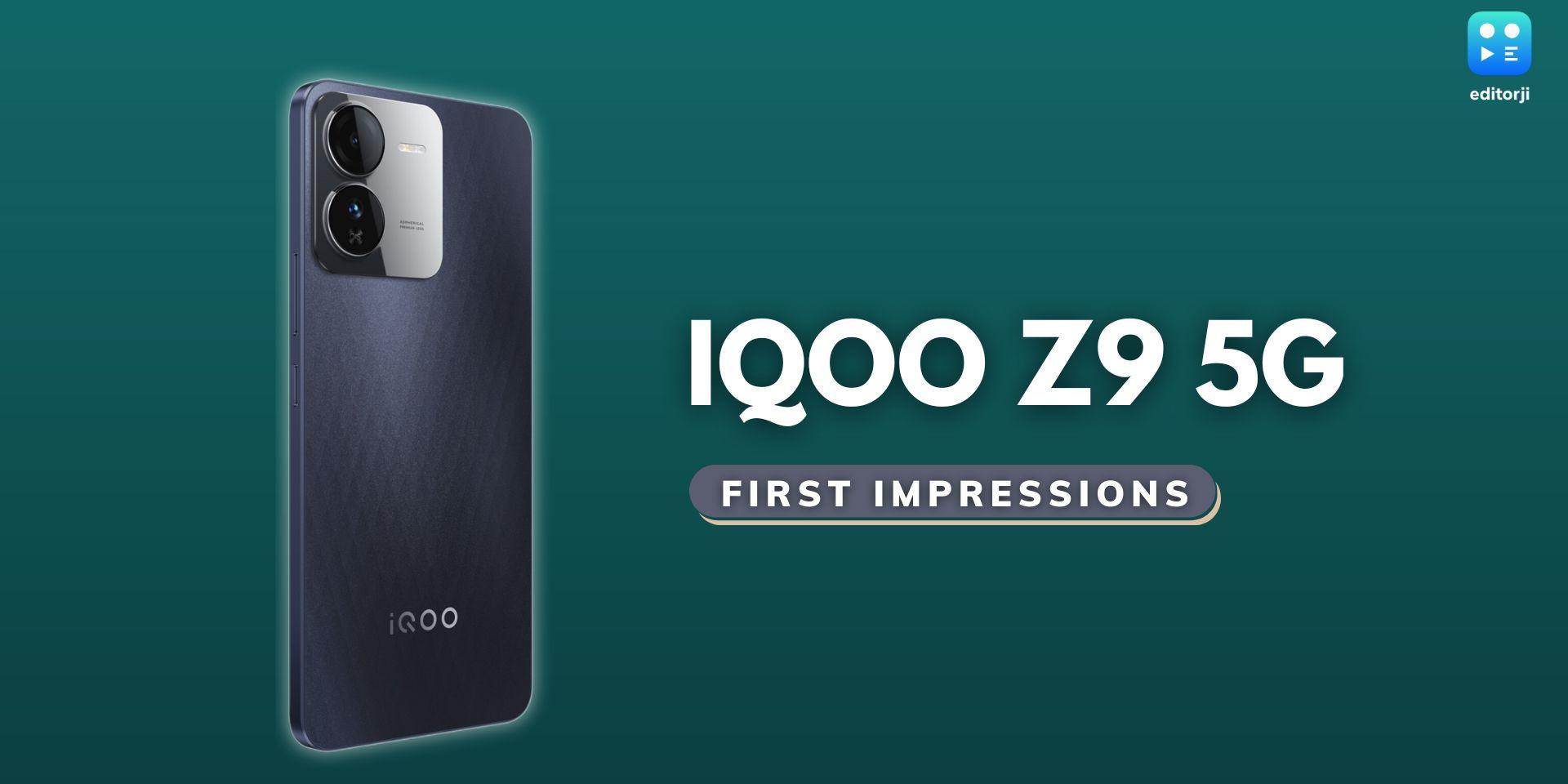 iQOO Z9 First Impression, Unboxing: Best phone under Rs. 20,000? Check price, specifications ...