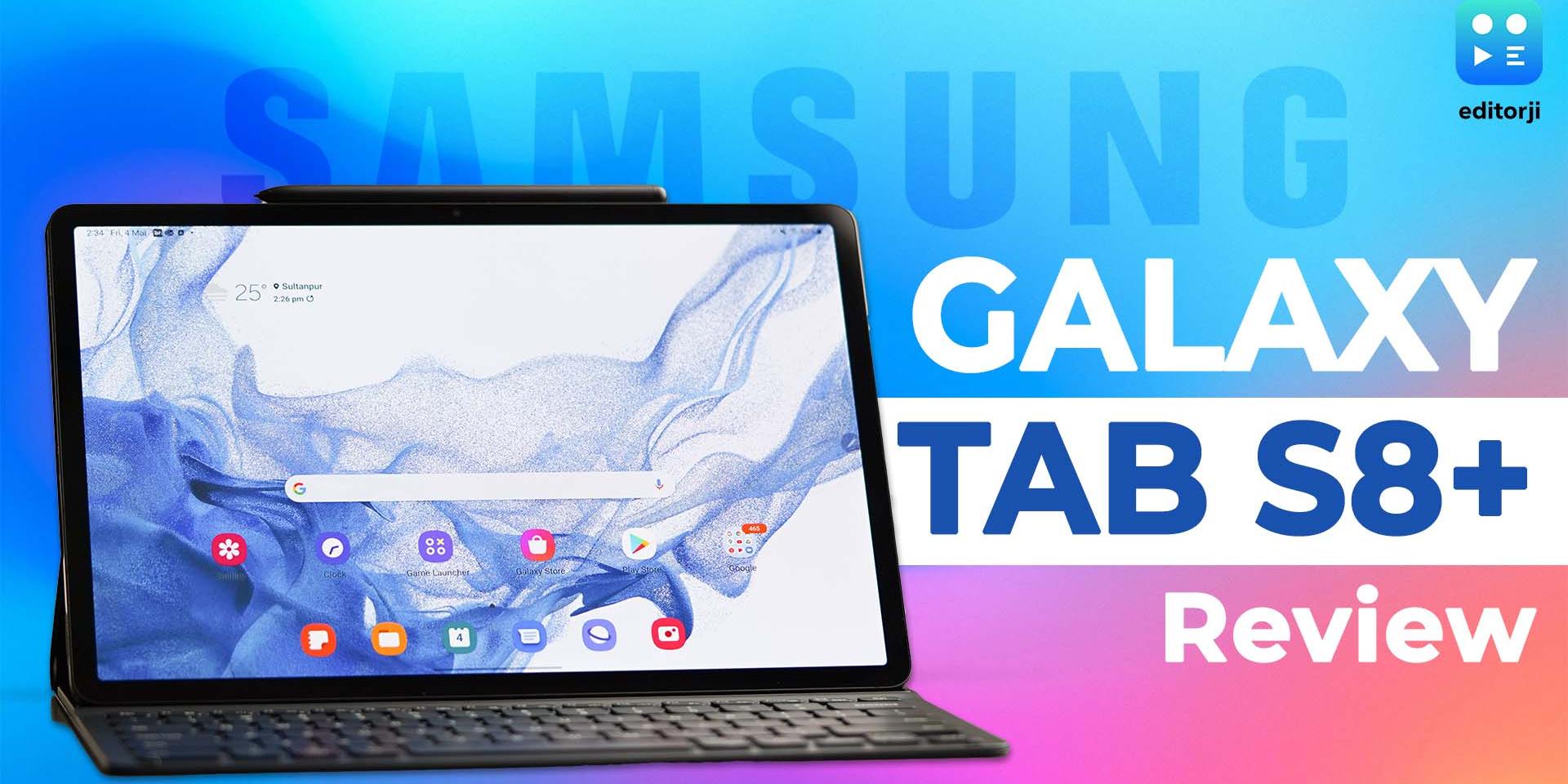Samsung Galaxy Tab S8+ Review: this is the flagship Android tablet to ...