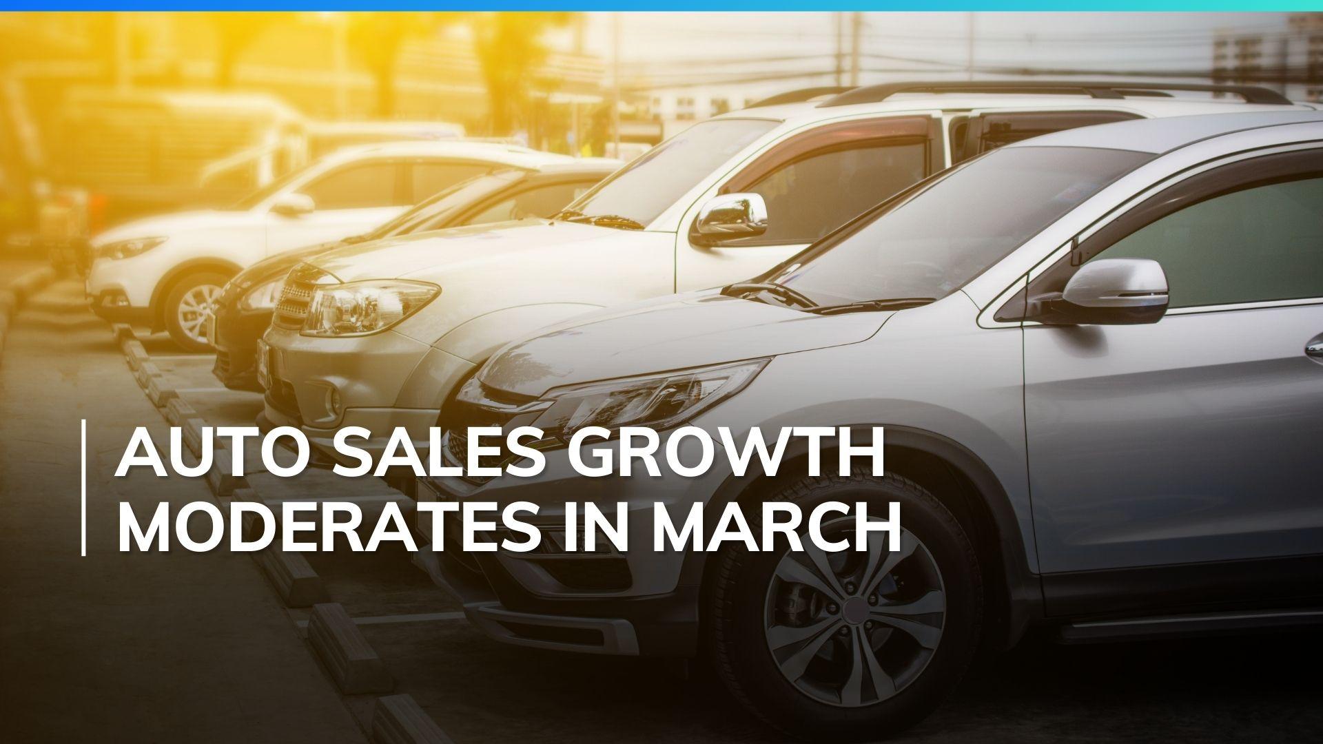 Moderate auto sales growth of 3.14% in March; passenger vehicle sales ...