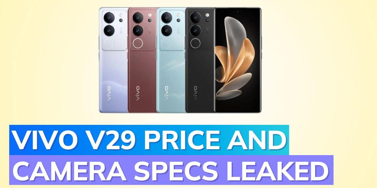 Vivo V29 Series India launch: Price details and camera specifications ...