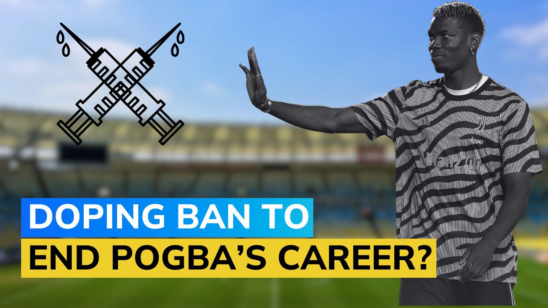 Juventus’ Paul Pogba may face a 4-year ban in doping case | Editorji