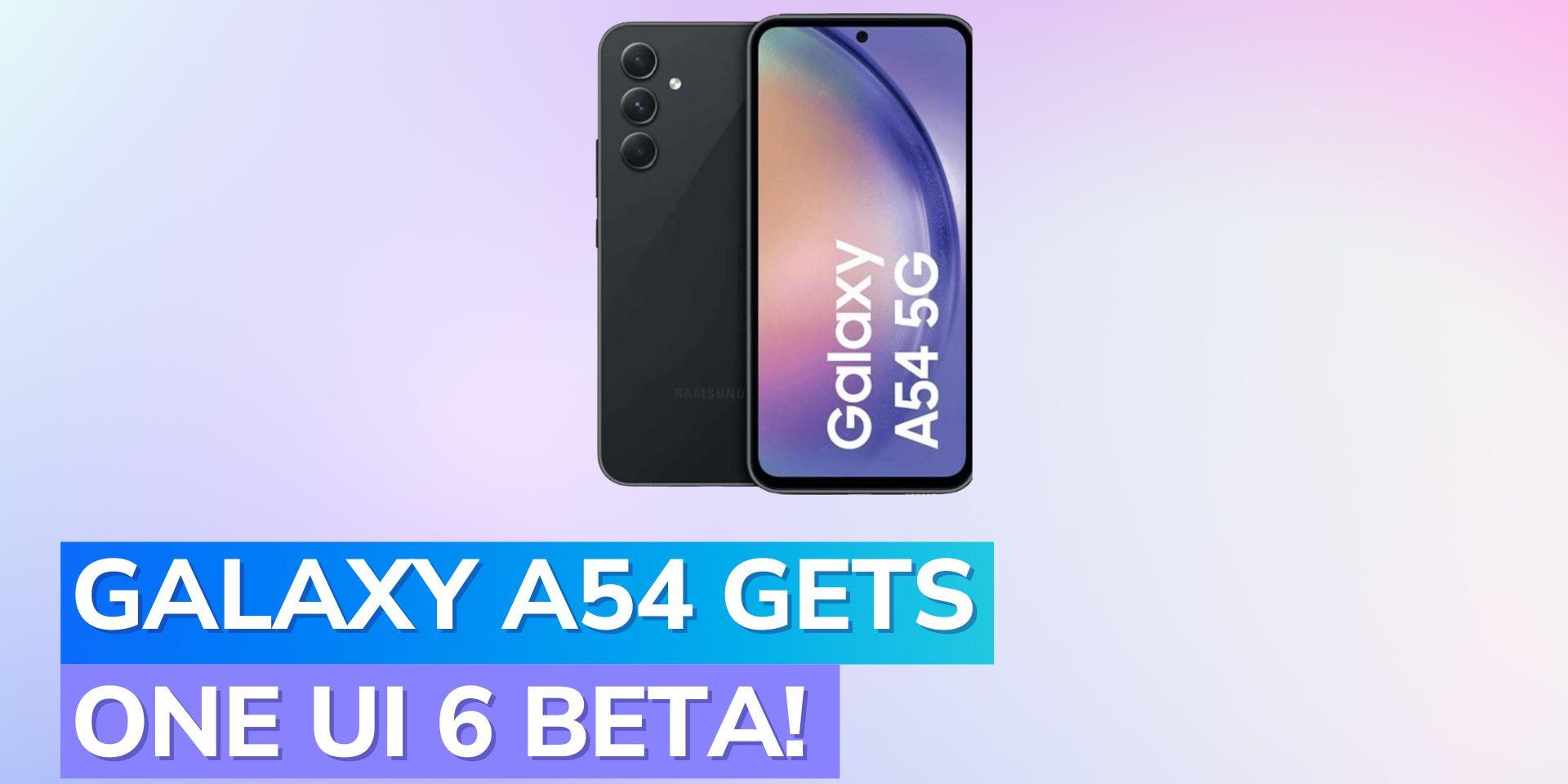 Samsung Galaxy A54 receives One UI 6 Beta ahead of Galaxy S22: What to expect from the update ...