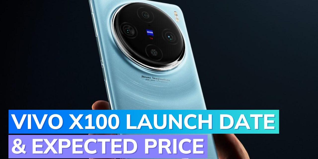 Vivo X100 series launch on November 13, price and specs leaked | Editorji