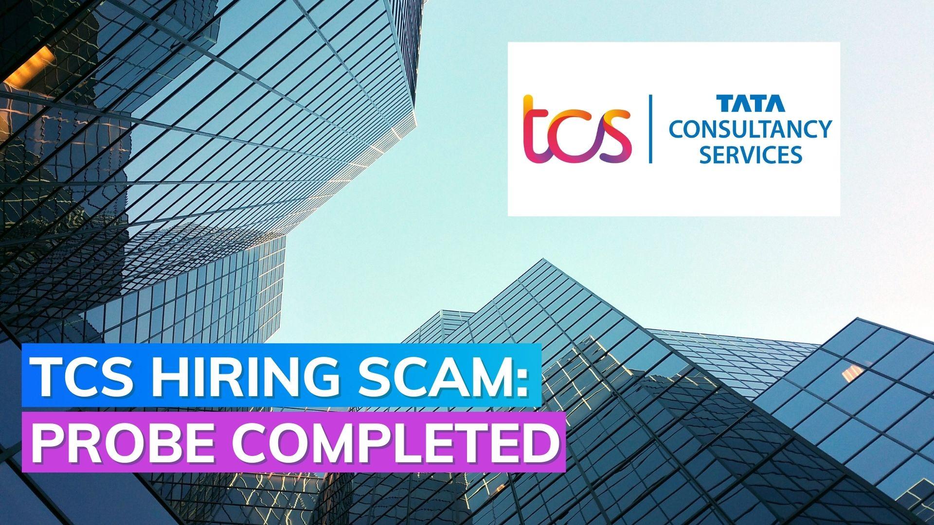 TCS hiring scam: fires 16 employees, bars 6 vendors | Bribe for Jobs ...