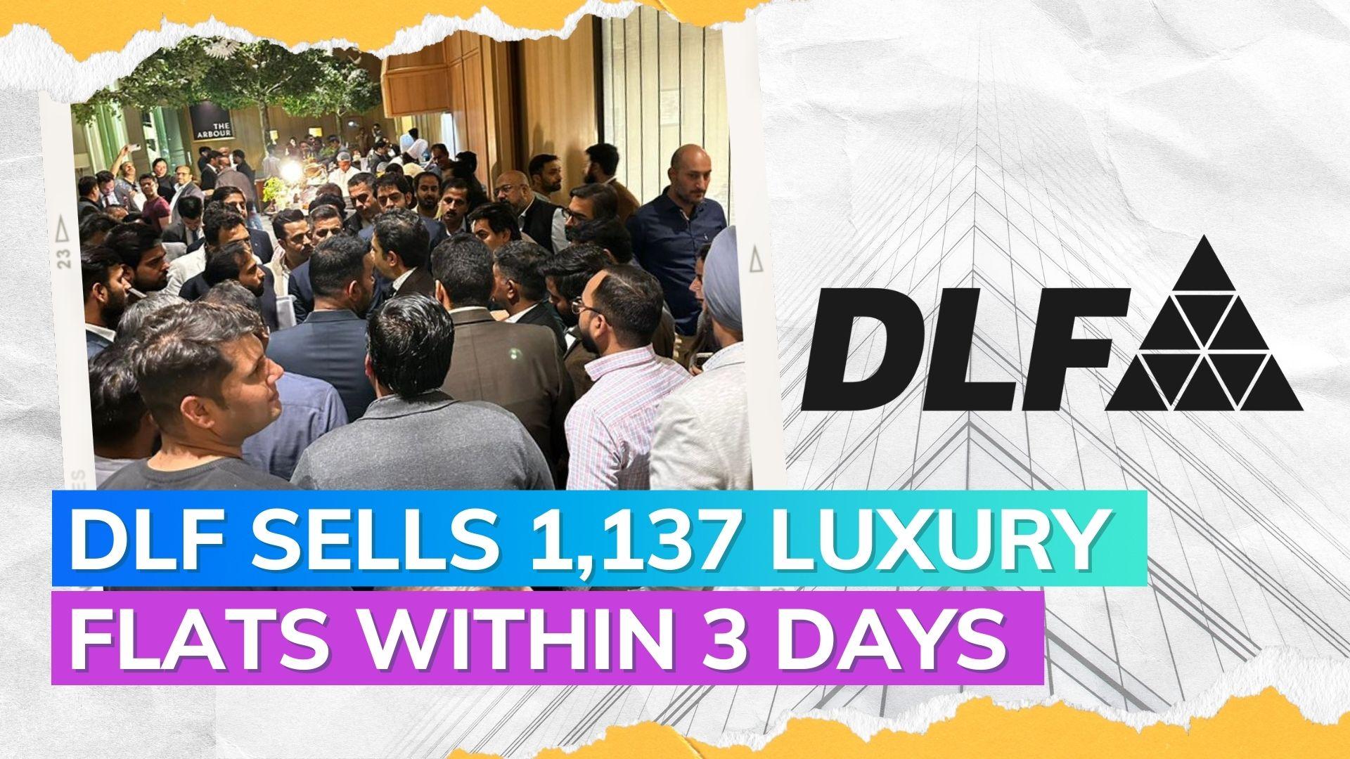 DLF sells 1,137 flats in Gurugram for over ₹8,000 crore within 3 days ...
