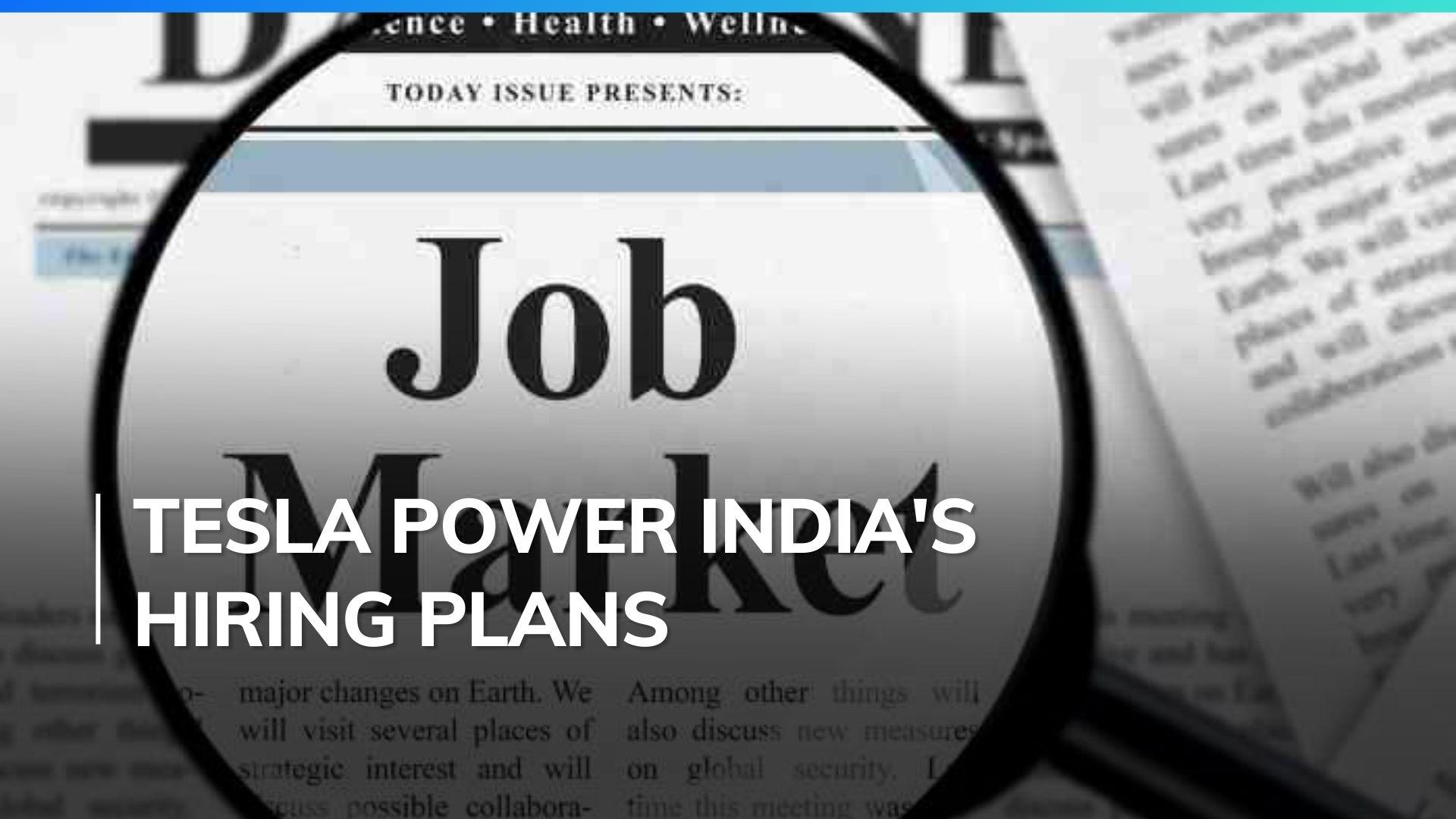 Tesla Power India plans to hire more than 2000 people | Editorji