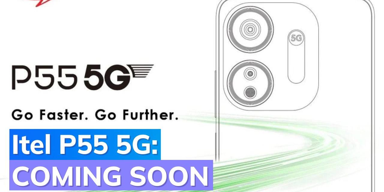 Itel P55 5G to launch soon: India‘s first 5G smartphone under Rs 10,000 ...