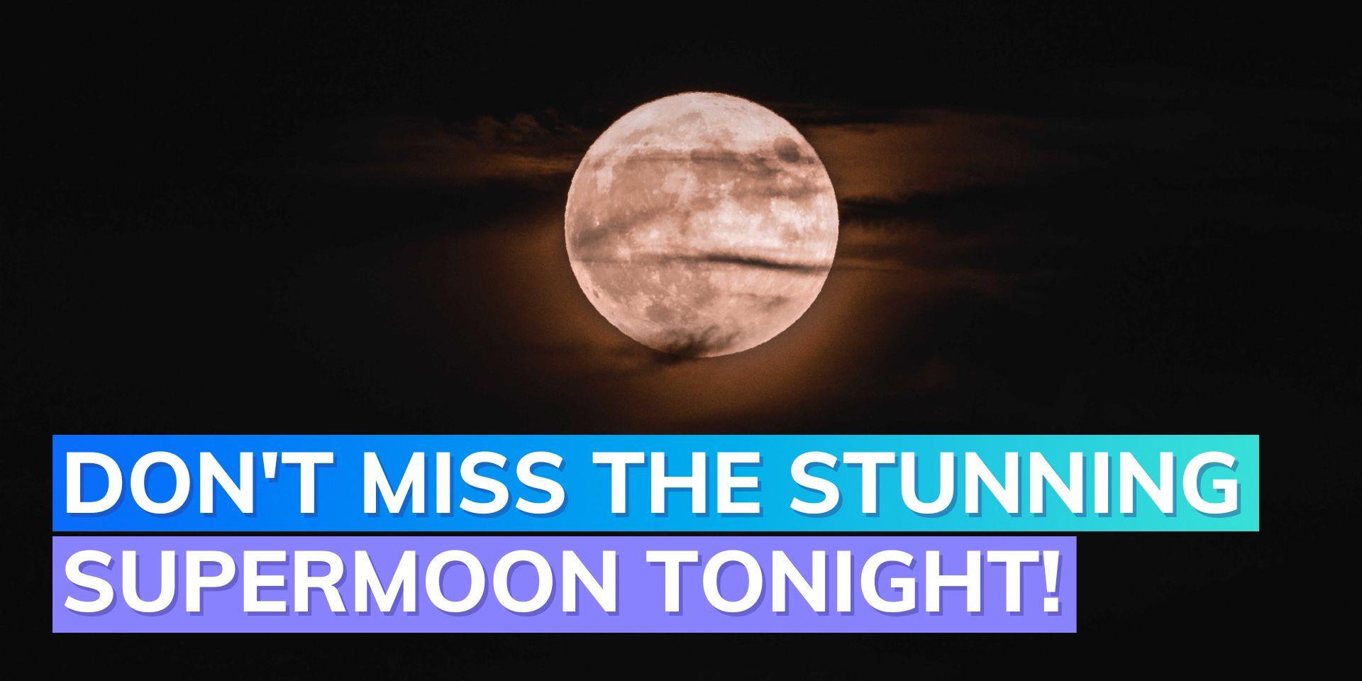 Full Moon July 2023: See the Full Buck Moon in India, first supermoon ...