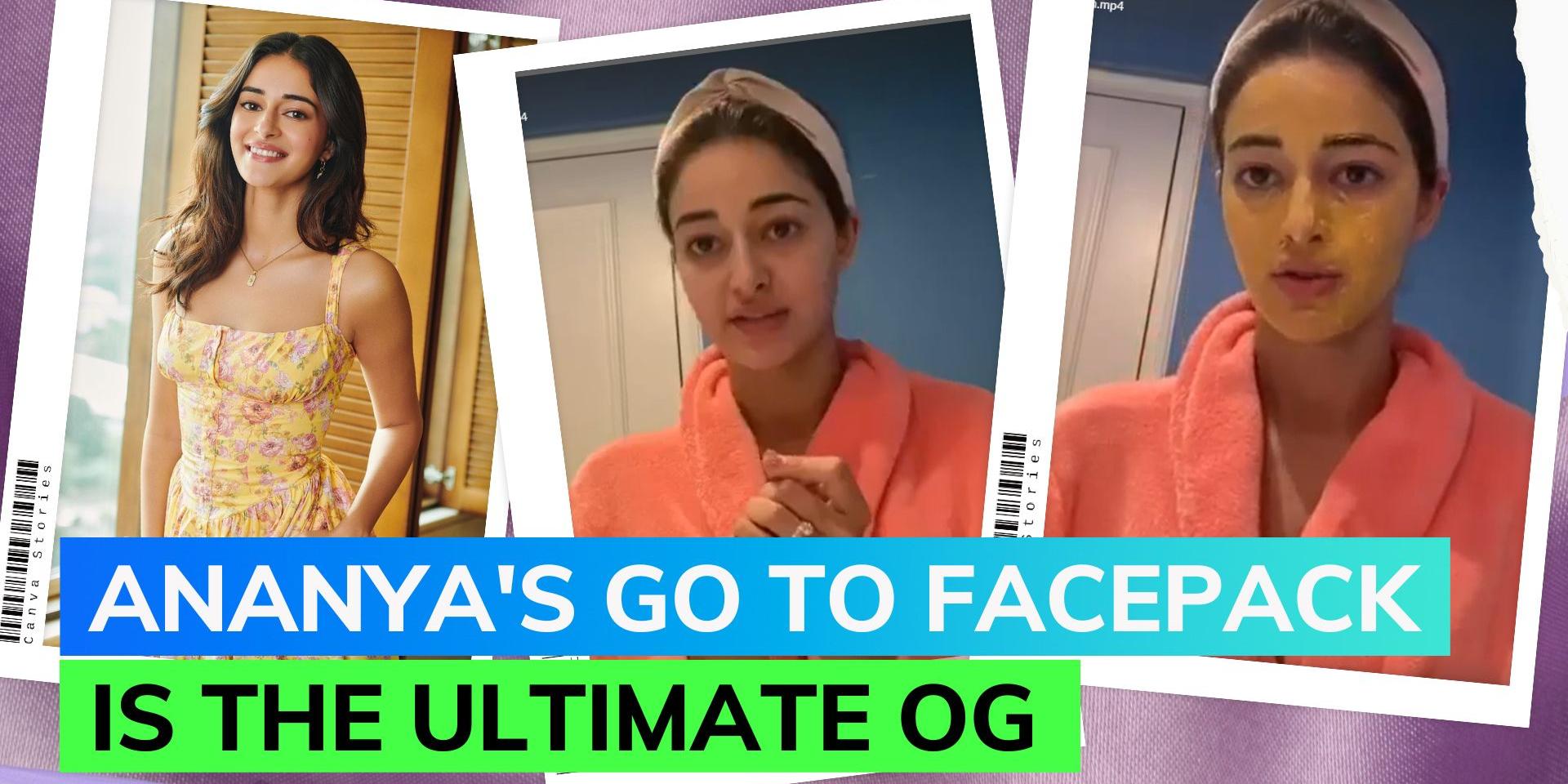 Ananya Panday‘s 3-step homemade face mask is a must try to rejuvenate ...
