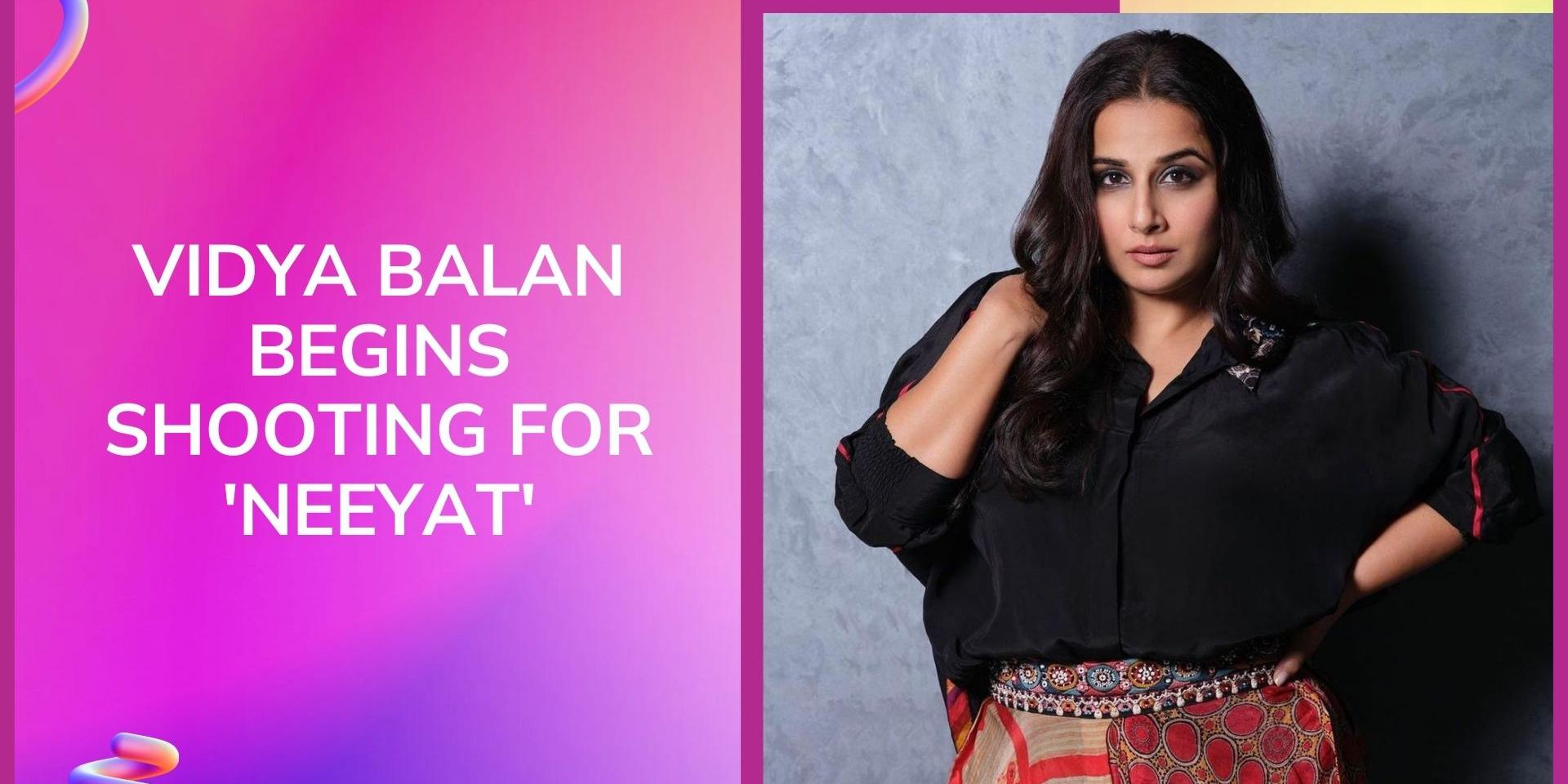 Vidya Balan, Ram Kapoor starrer ‘Neeyat’ commences shoot | Editorji