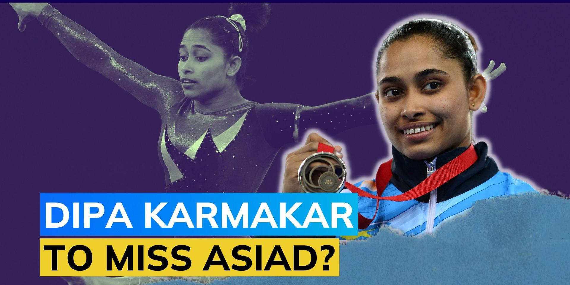 Dropped from Asian Games contingent, Dipa Karmakar requests relaxation in eligibility criteria ...
