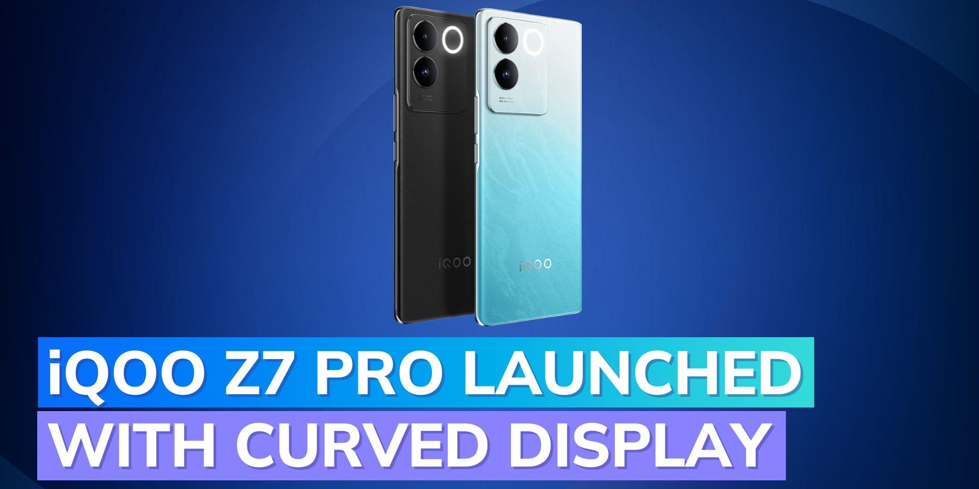 iQOO Z7 Pro launched with Dimensity 7200 chipset: See price in India ...
