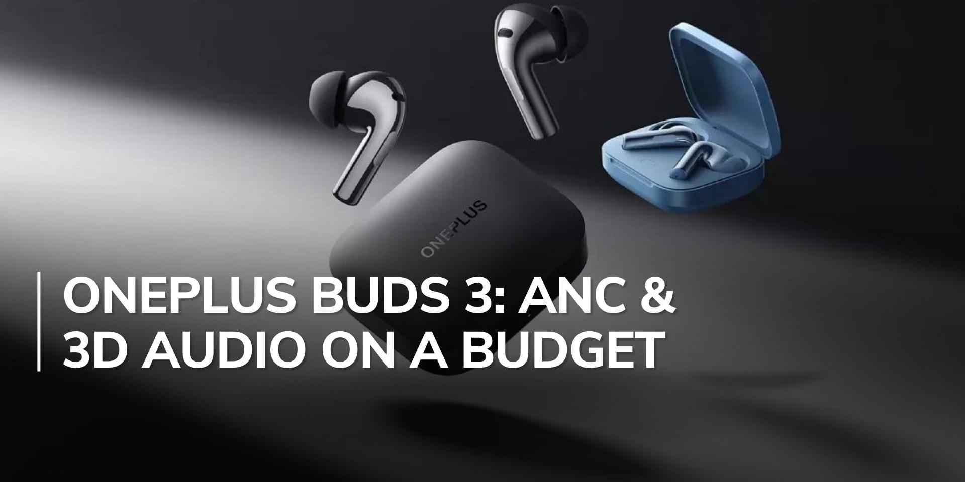 OnePlus Buds 3 launched in India: Flagship features like ANC and 3D ...