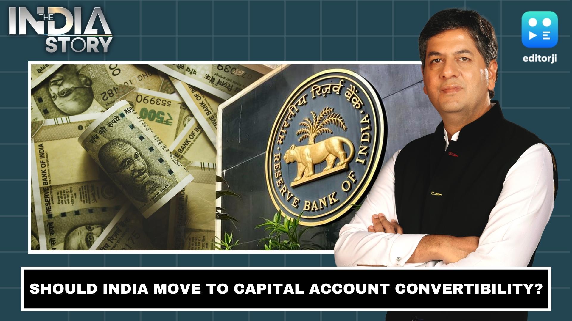 The India Story| Roadmap to Capital Account Convertibility | Editorji