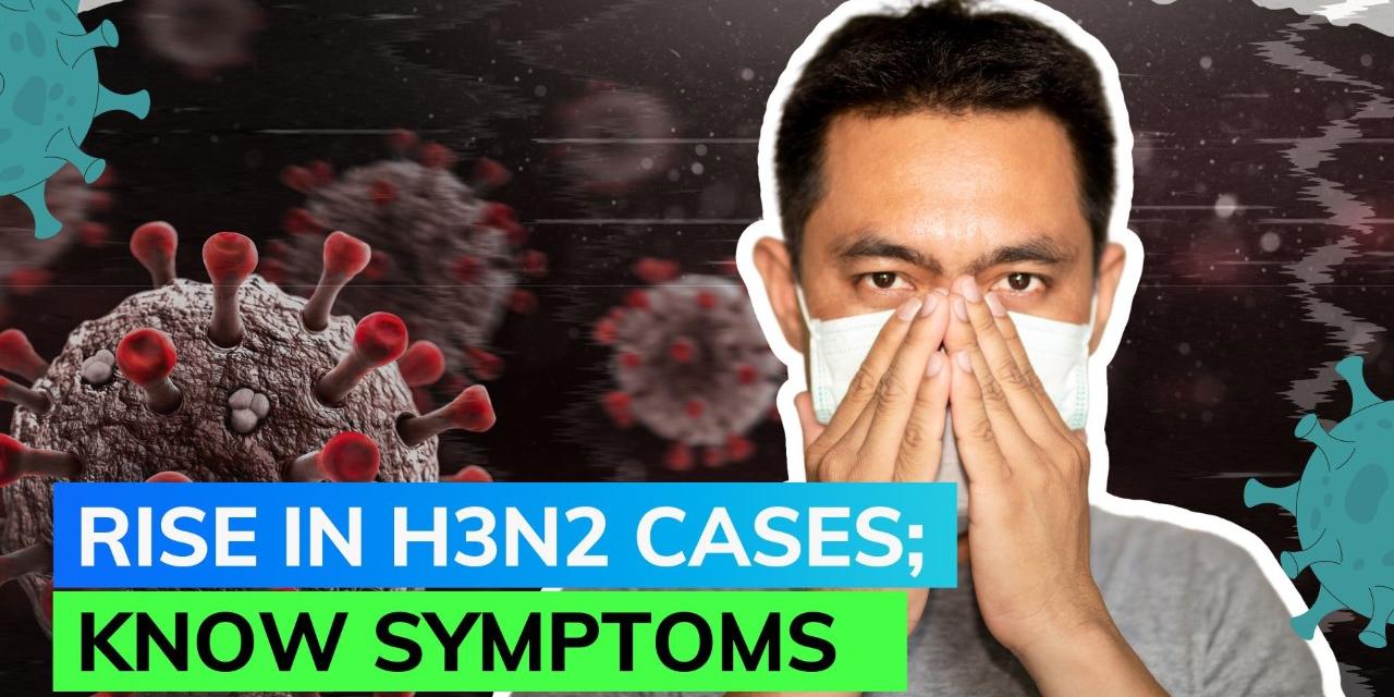 H3N2 virus: High fever and cough are major symptoms; know all about it ...