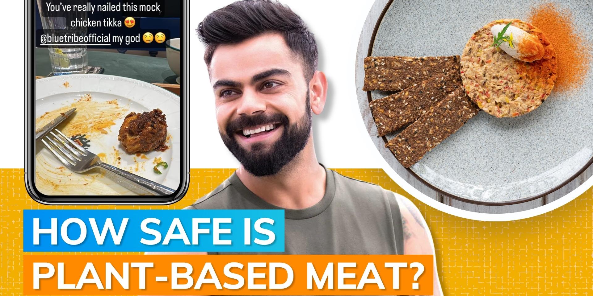 Virat Kohli loves mock chicken tikka: What is mock meat and how safe is ...