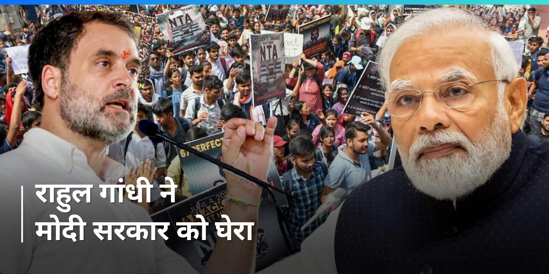 Rahul targeted Modi government on NEE PG controversy, said ‘Education ...