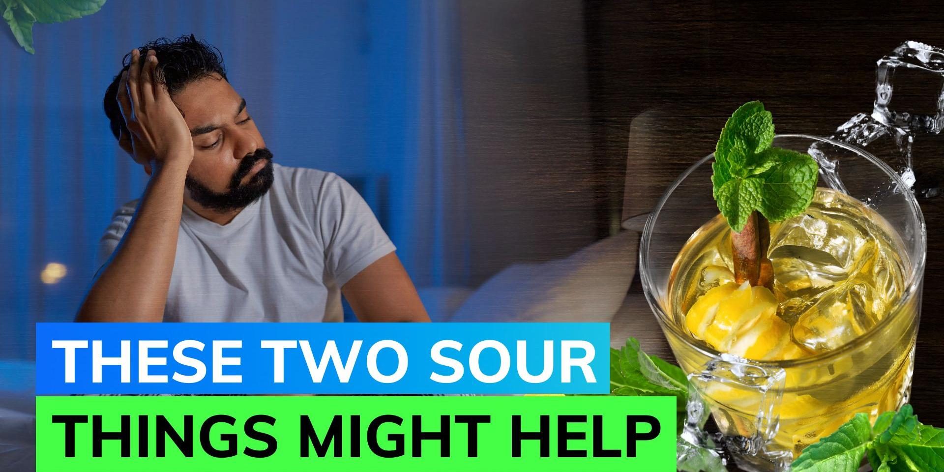 Dealing with a bad hangover? Consuming these two things might help you ...