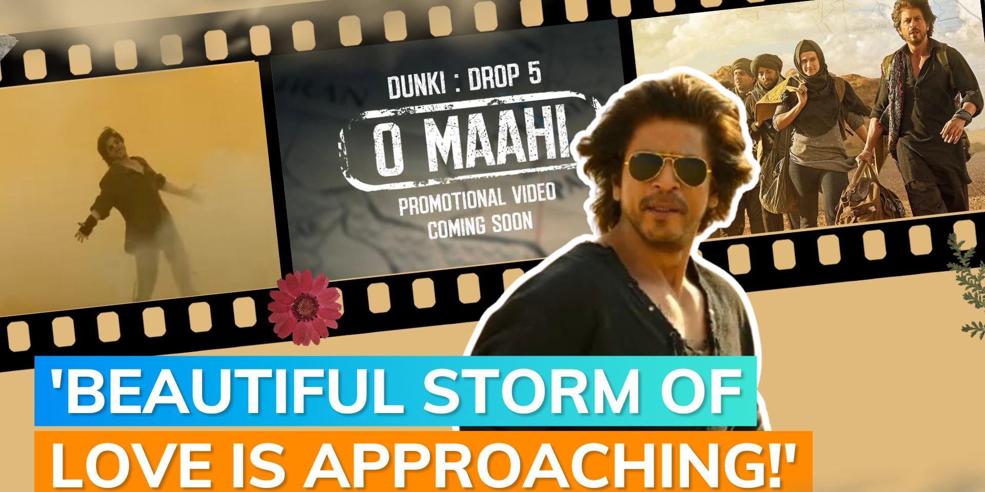 ‘Dunki’: Shah Rukh Khan teases a ‘promo version’ of the song ‘O Maahi O Maahi’; says ‘feel the ...