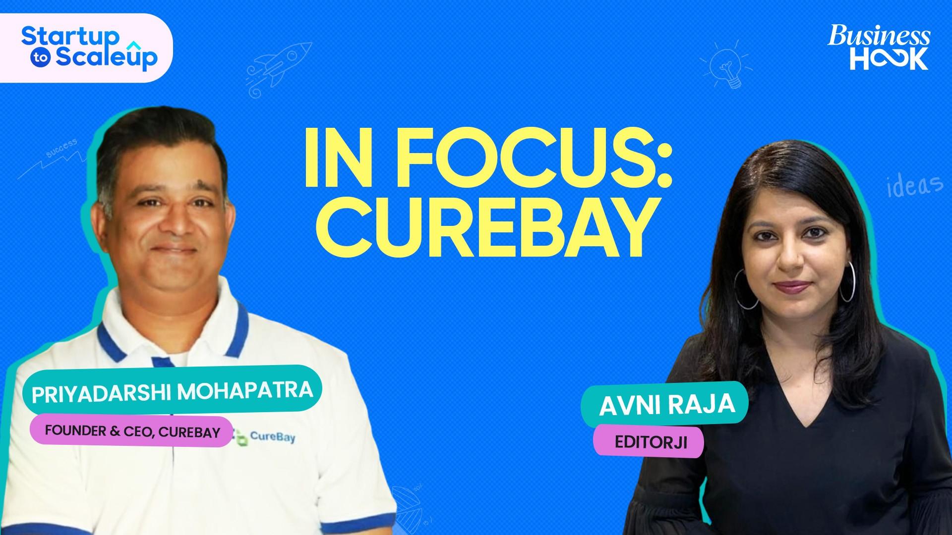 Startup To Scaleup | Spotlight On CureBay: Transforming Healthcare ...